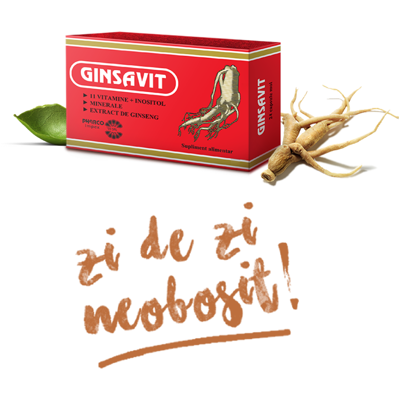 Ginsavit – Zi de zi neobosit!